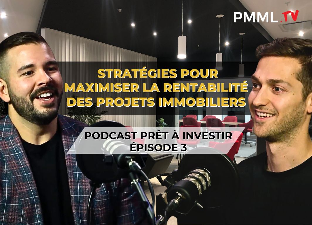 Prêt à investir Podcast | Mathias Hachey & Marc-Antoine Roux-Faucher - PMML
